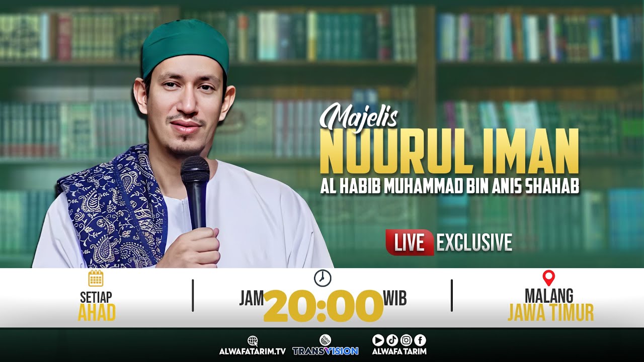 🔴LIVE | RUTINAN MAJELIS NUURUL IMAN LIL HABIB MUHAMMAD BIN ANIES SHAHAB ...