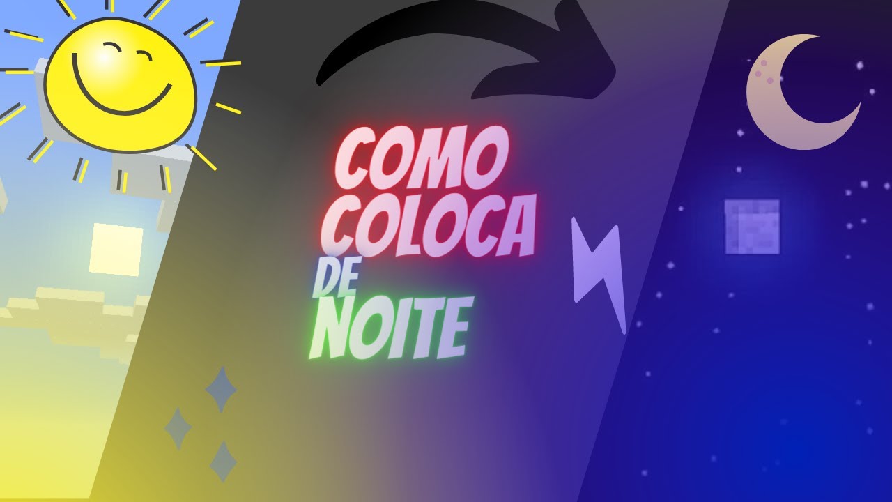 COMO COLOCA DE NOITE E DE DIA NO SEU MINECRAFT RÁPIDO - COMANDOS FACIL ...