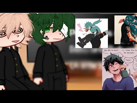 Past Bullies react to Deku and Bakugou (A little bkdk at the end) (Read Desc)