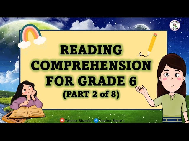 6th Grade Comprehension Story Sixth Grade Reading Comprehension
