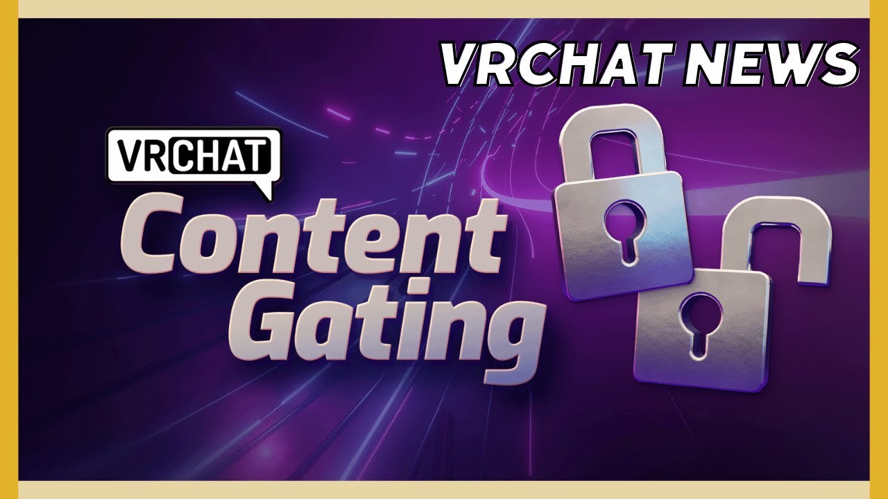 VRChat News: Content Gating - YouTube