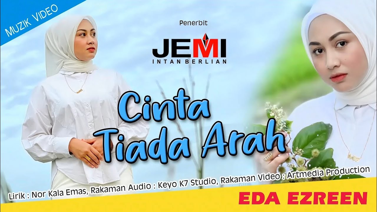 Eda Ezrin - Cinta Tiada Arah (Official Music Video) - YouTube