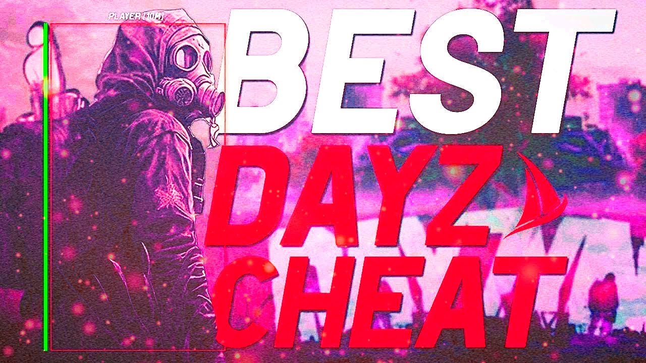 [FREE] DAYZ Cheat | Download New Dayz Hack | Undetected 2024 | NEW ...