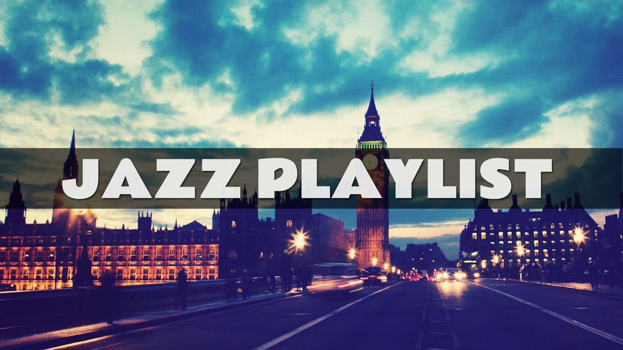 Jazz Playlist 2020 ☕ Cafe Jazz Music 2020 ☕ Relaxing Jazz Music To ...