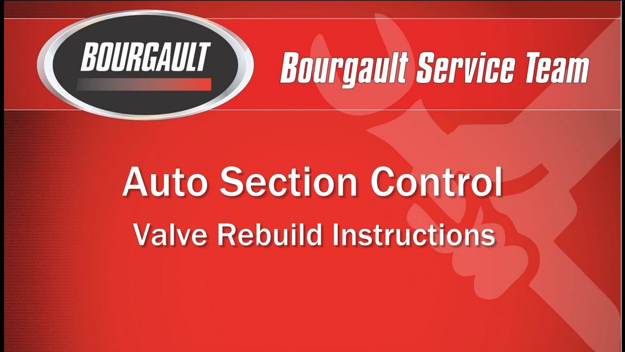 Bourgault Auto Section Control Valve Assembly Procedure - YouTube
