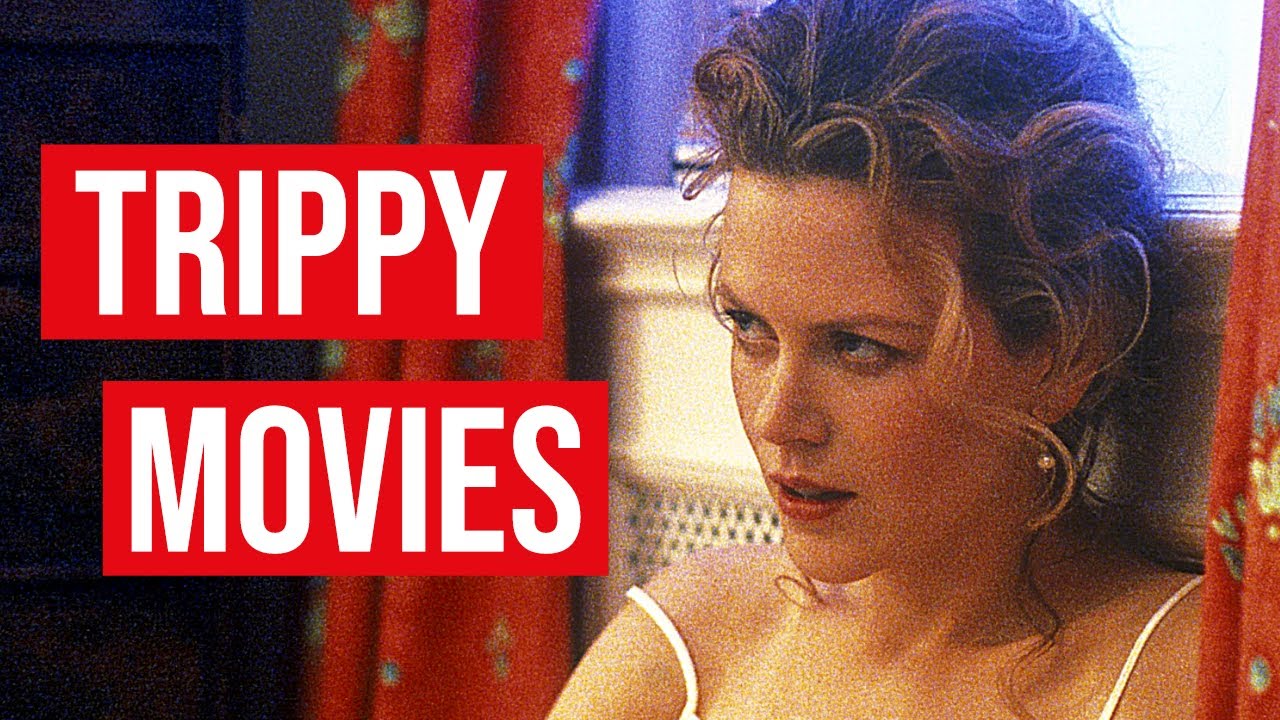 BEST TRIPPY MOVIES ON NETFLIX IN 2021 (UPDATED!) - YouTube