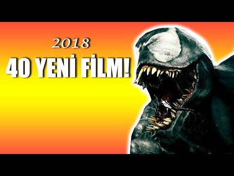2018 YILINDA ÇIKACAK 40 YENİ FİLM! (TÜRK VE YABANCI YAPIMI)