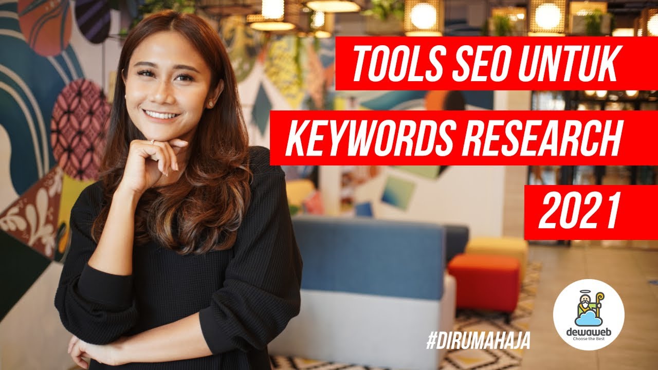Tools SEO Untuk Keywords Research - Dewaweb - YouTube