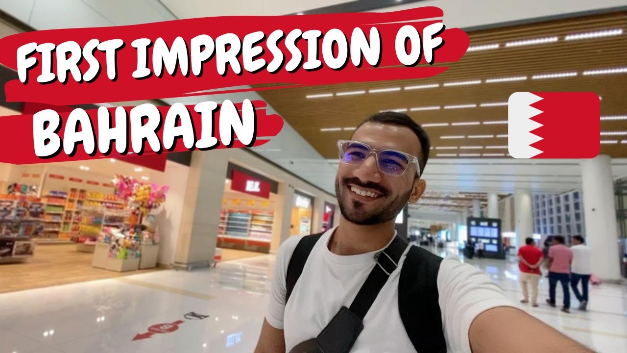 FIRST IMPRESSION OF BAHRAIN | KARACHI TO BAHRAIN | ISRAR BALOCH - YouTube