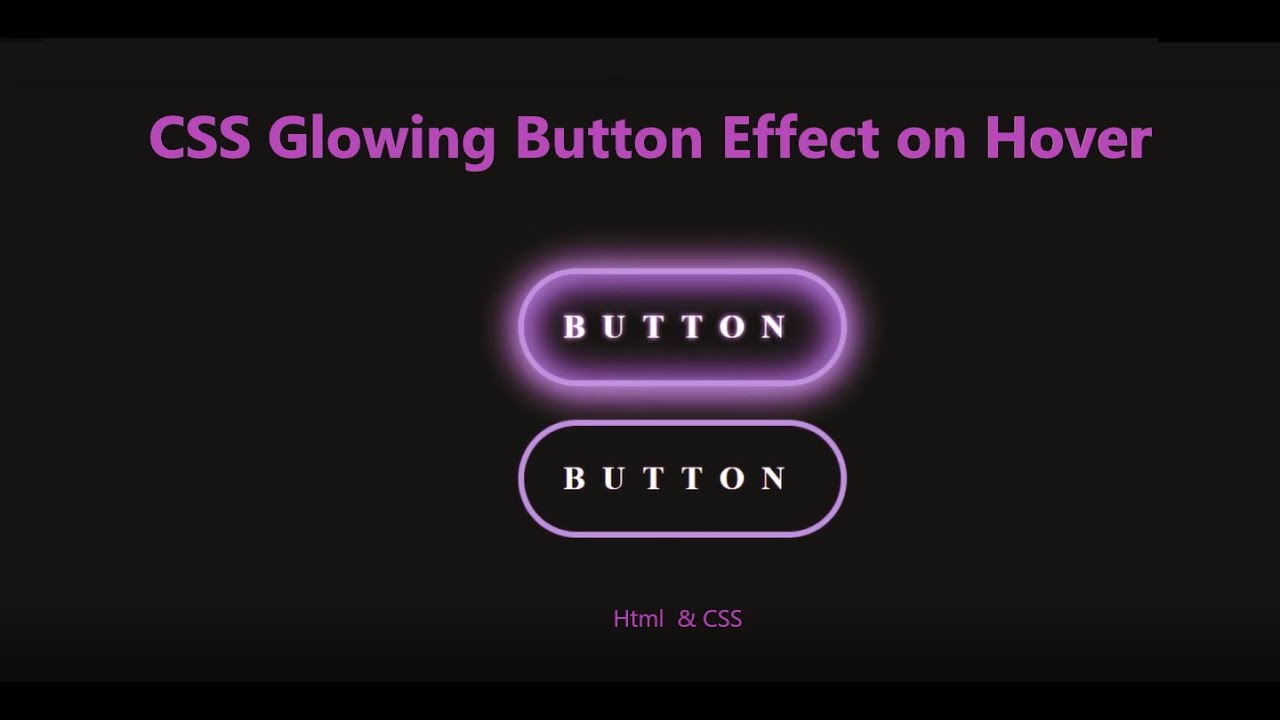 Css Glowing Button Effect On Hoverhtml Css Glowing Button How To Make Glowing Button In 0981