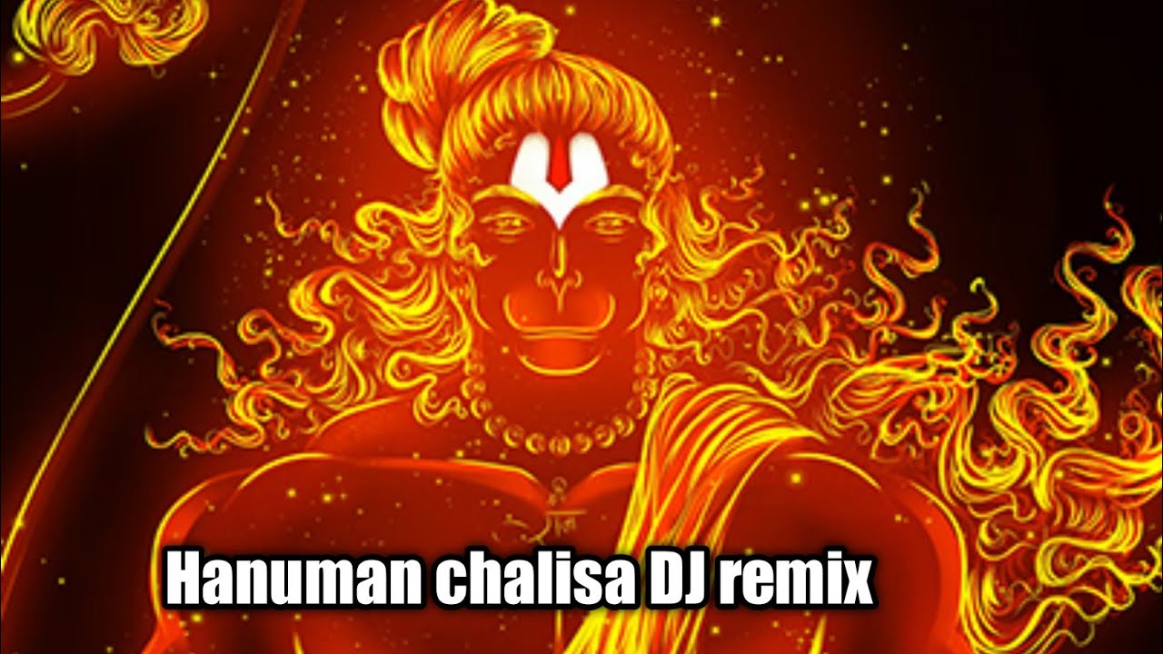 Hanuman chalisa powerful DJ remix songs Hindi |powerful DJ remix songs ...
