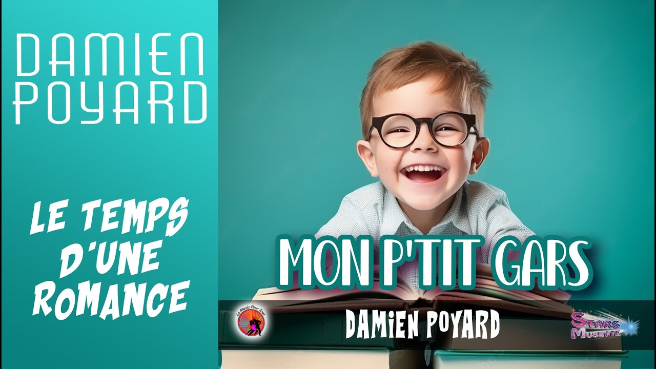 Mon p'tit gars. Damien Poyard. Les plus grands succès des Bals musette ...