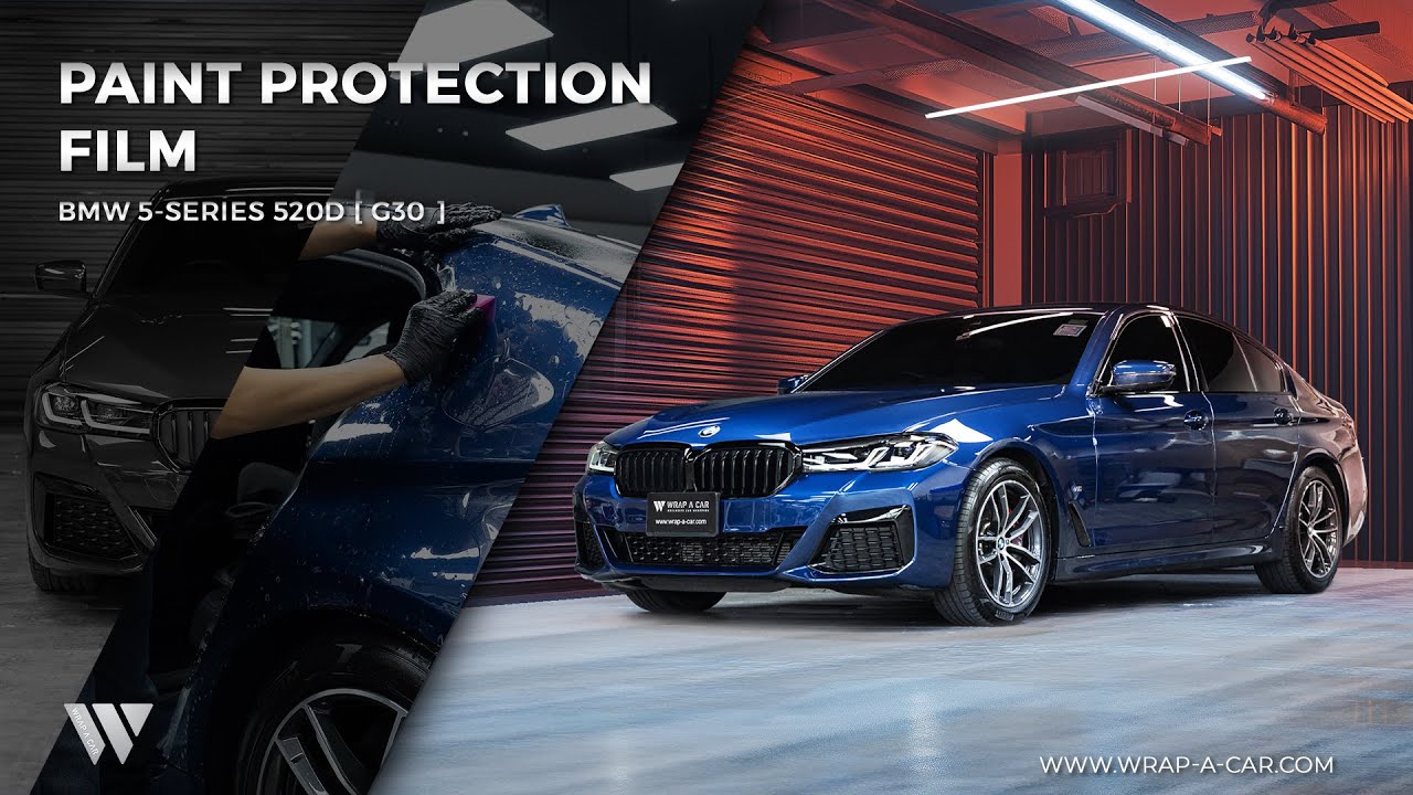 ฟิล์มใสกันรอยคุณภาพสูง / PAINT PROTECTION FILM FOR BMW 5 SERIES 520D ...