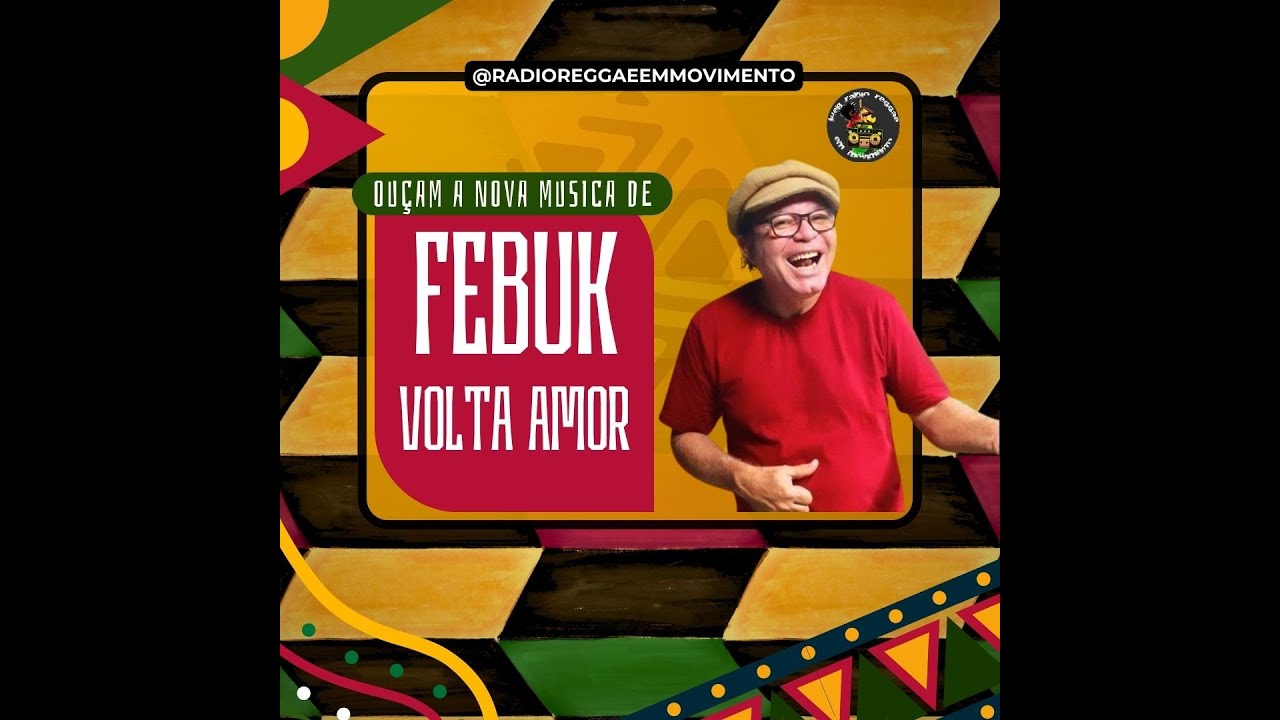 FEBUK - VOLTA AMOR (REGGAE) - YouTube