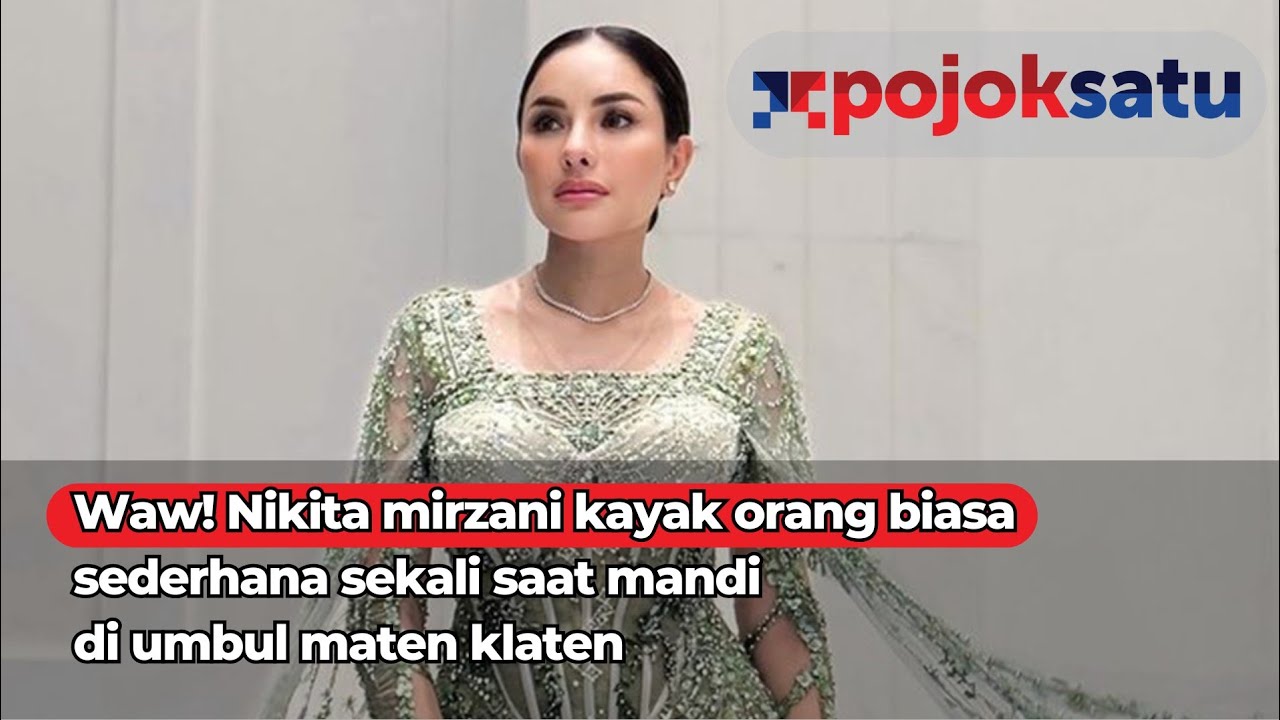 Nikita Mirzani Bikin Heboh Umbul Manten! Cantiknya Kebangetan! - YouTube