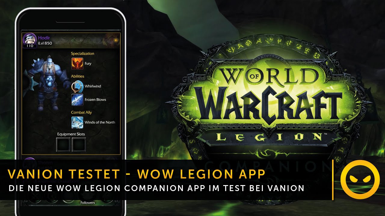 Vanion Testet - Die WoW Legion Companion App - YouTube