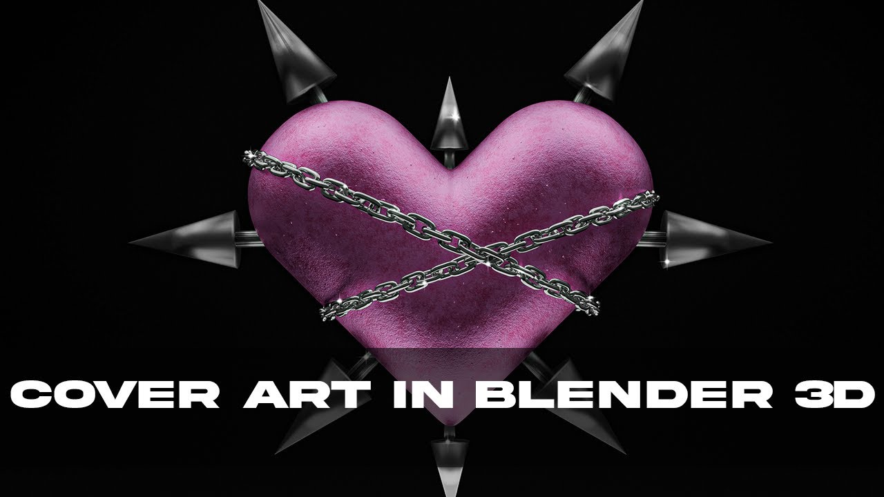COVER ART IN BLENDER 3D (MODELING A HEART - YouTube