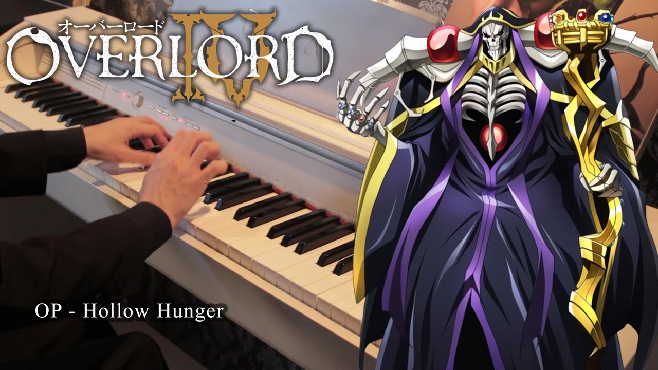 OVERLORD IV OP 「HOLLOW HUNGER」 - YouTube