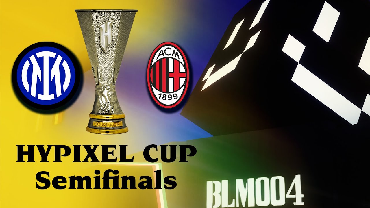 Minecraft Hypixel Football | Hypixel Cup | Inter Milan vs AC Milan 2-5 ...