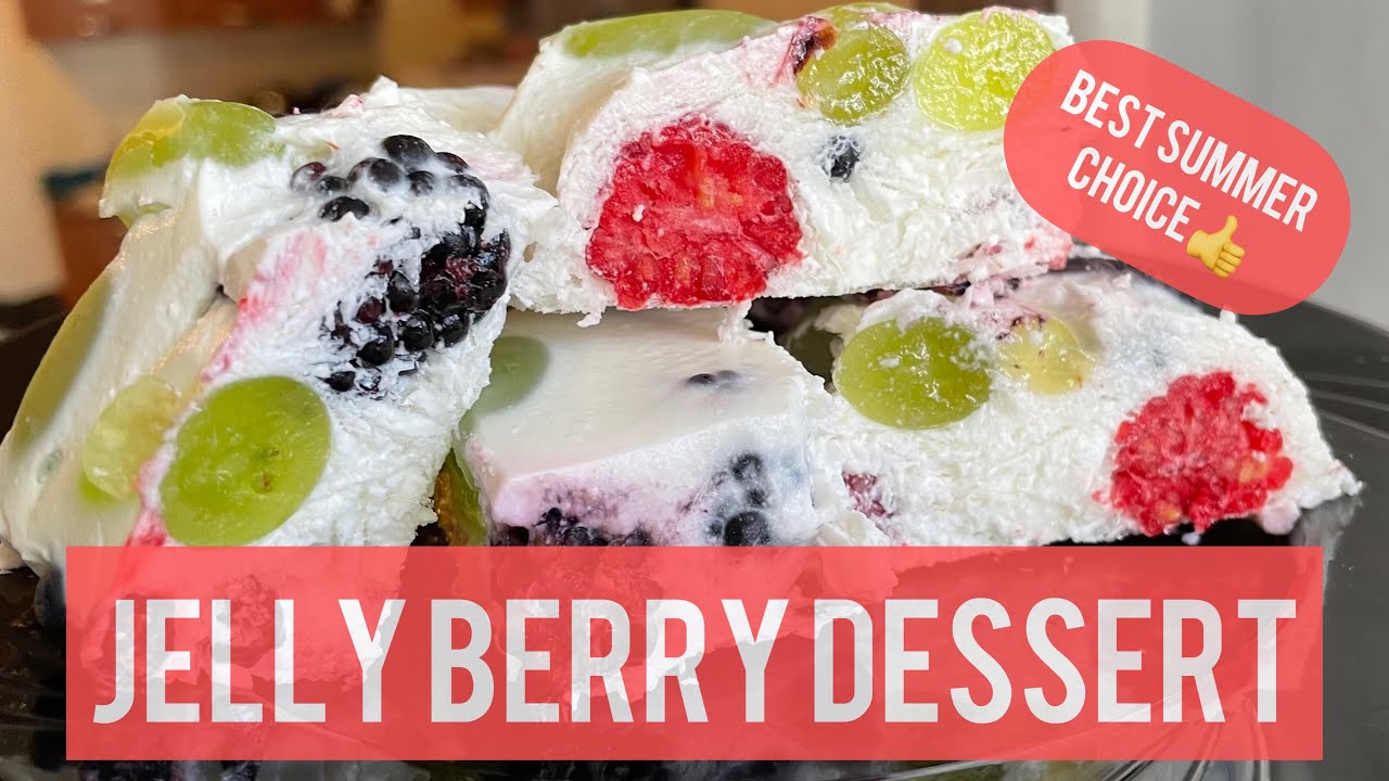 Jelly berry dessert! Best summer choice 👍 - YouTube