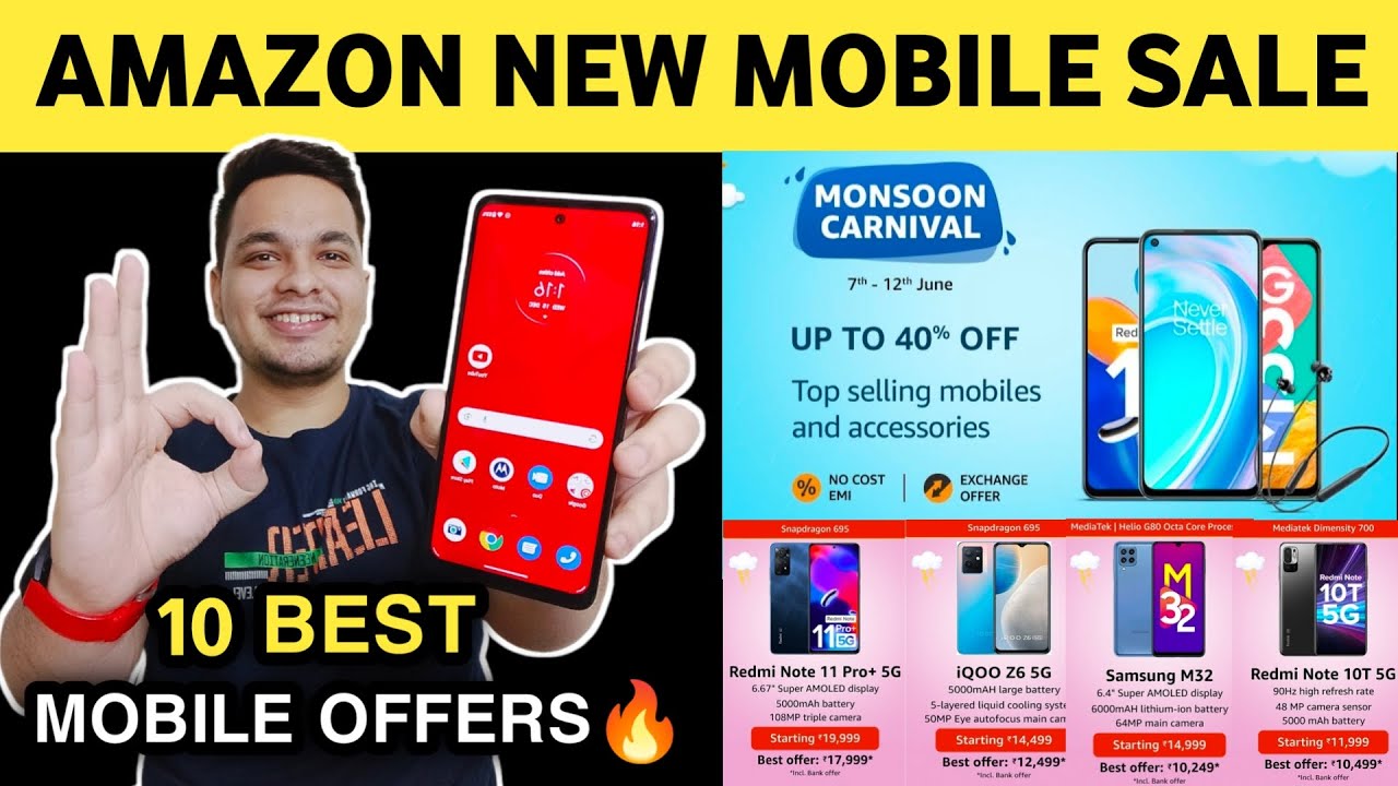 Amazon Monsoon Carnival Sale 2022 - 10 Best Smartphone Deals | Amazon ...