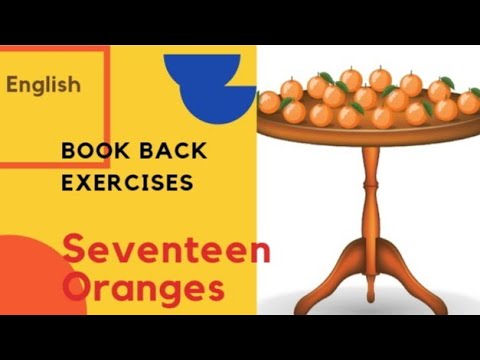 Seventeen Oranges IX ST ( intext, textual Q&A,synonyms and antonyms ...