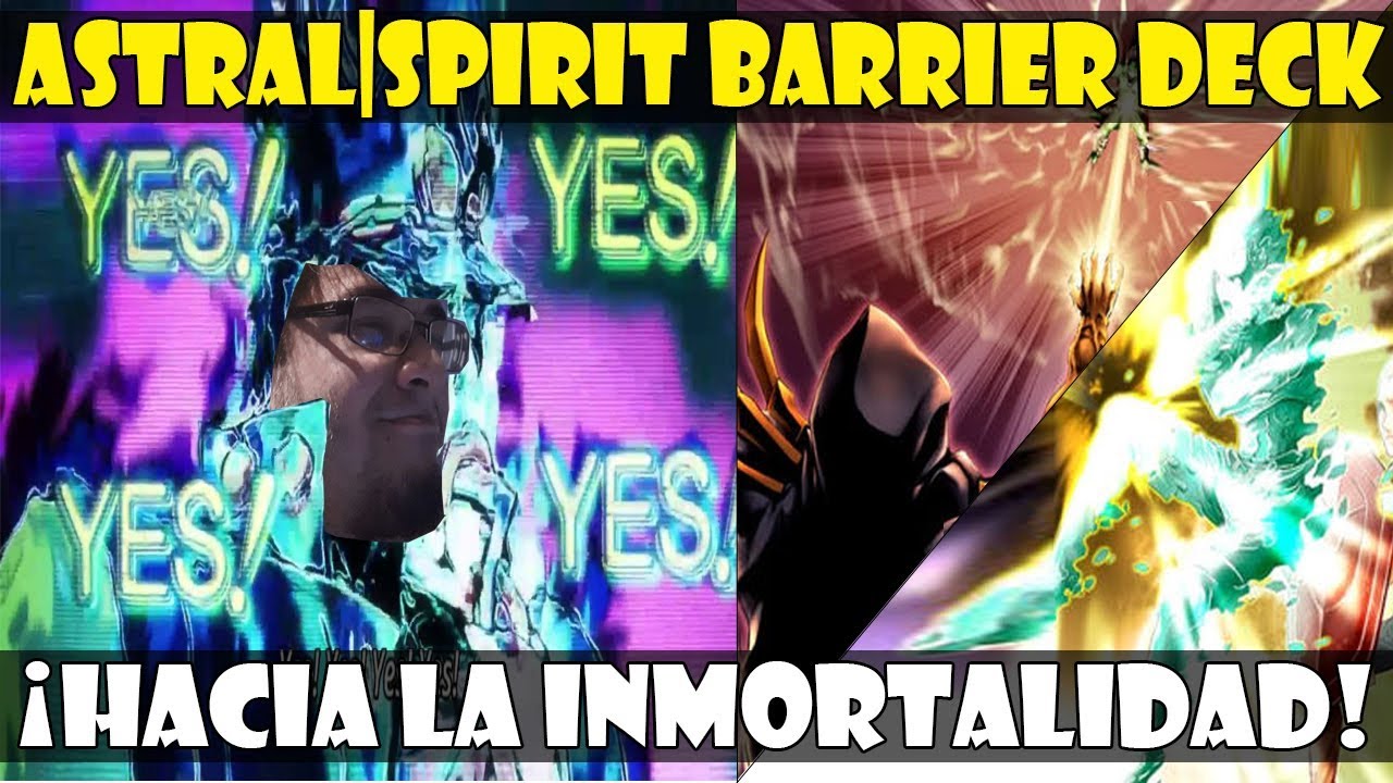 ASTRAL/SPIRIT BARRIER DECK | ¡HORA DE PINCHAR A TODO EL MUNDO! - DUEL ...