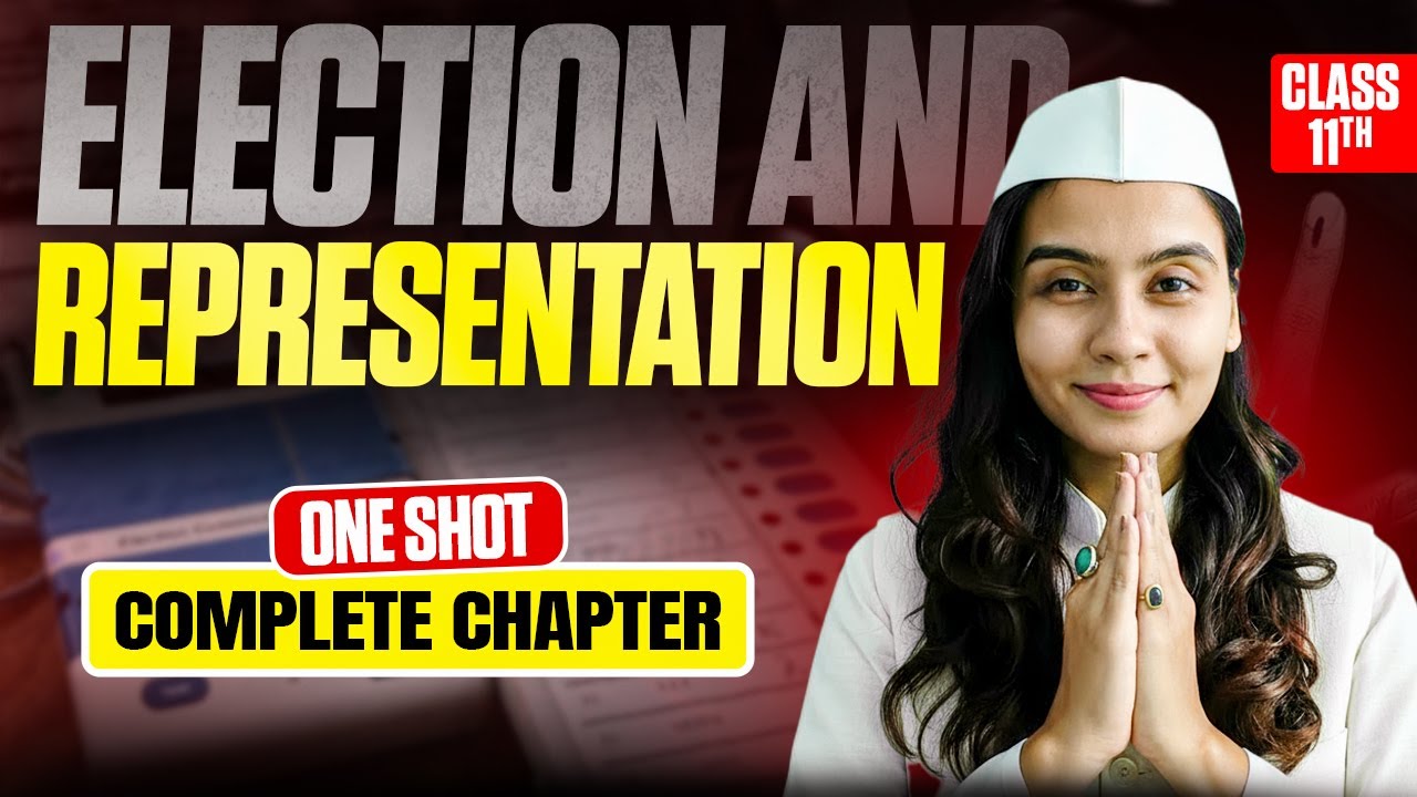 Class 11 Political Science Chapter 3 | Election and Representation ...