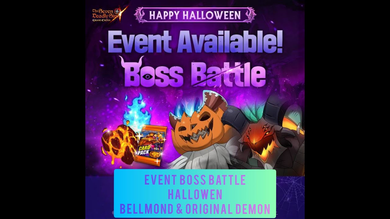 Event Boss Halloween Bellmont & Original Demon Extreme 7DS The Seven ...