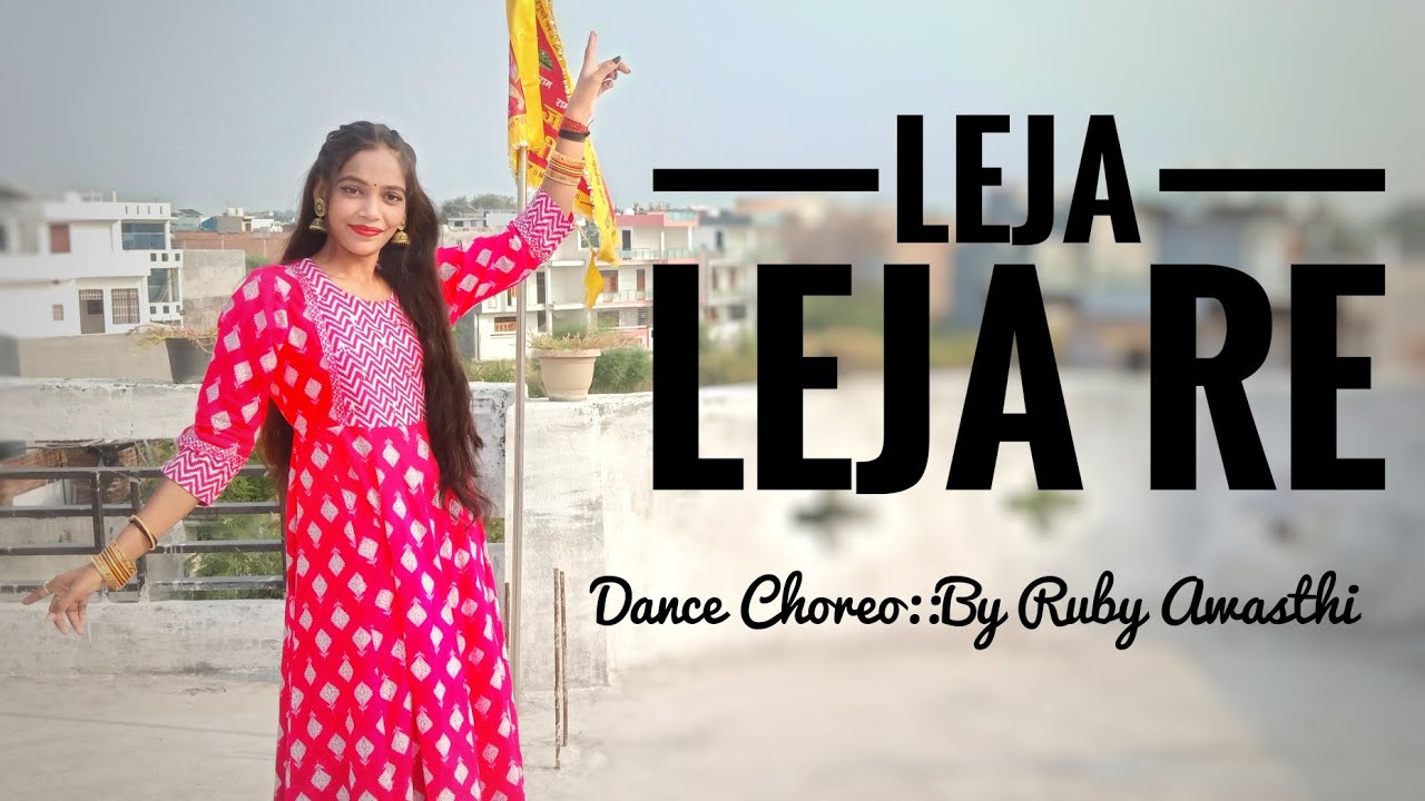 Leja Leja Re | dhvani Bhanushali | Easy Dance Steps | Wedding Dance ...