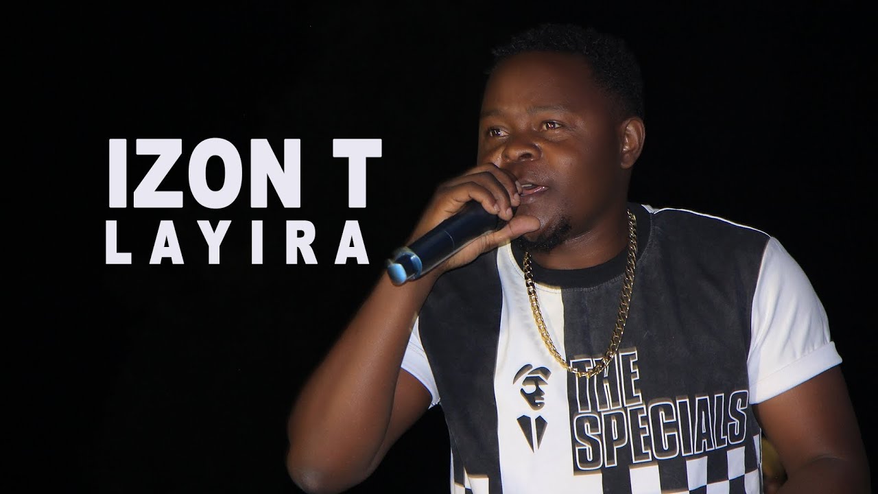 Layira song by Izon T. - YouTube