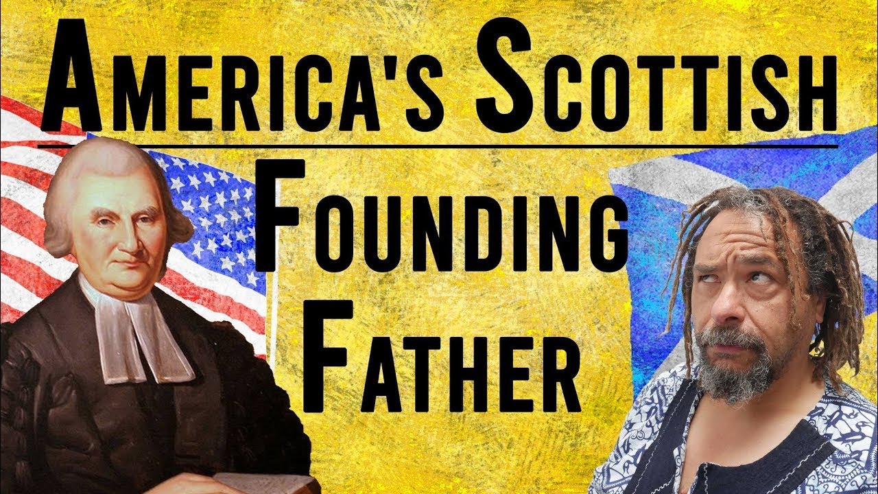 The Scotsman Who Taught American Presidents: John Witherspoon - YouTube