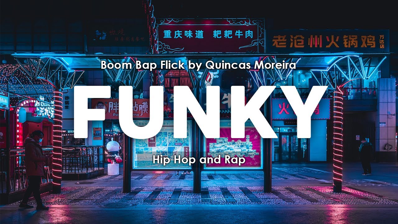 Funky Hip Hop & Rap (No Copyright Music) Boom Bap Flick - Quincas ...