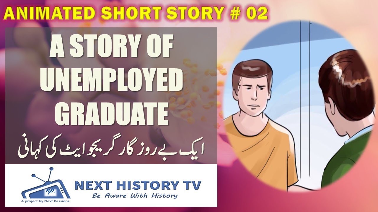 The Story Of An Unemployed Graduate | Animated Short Story | Stories ...