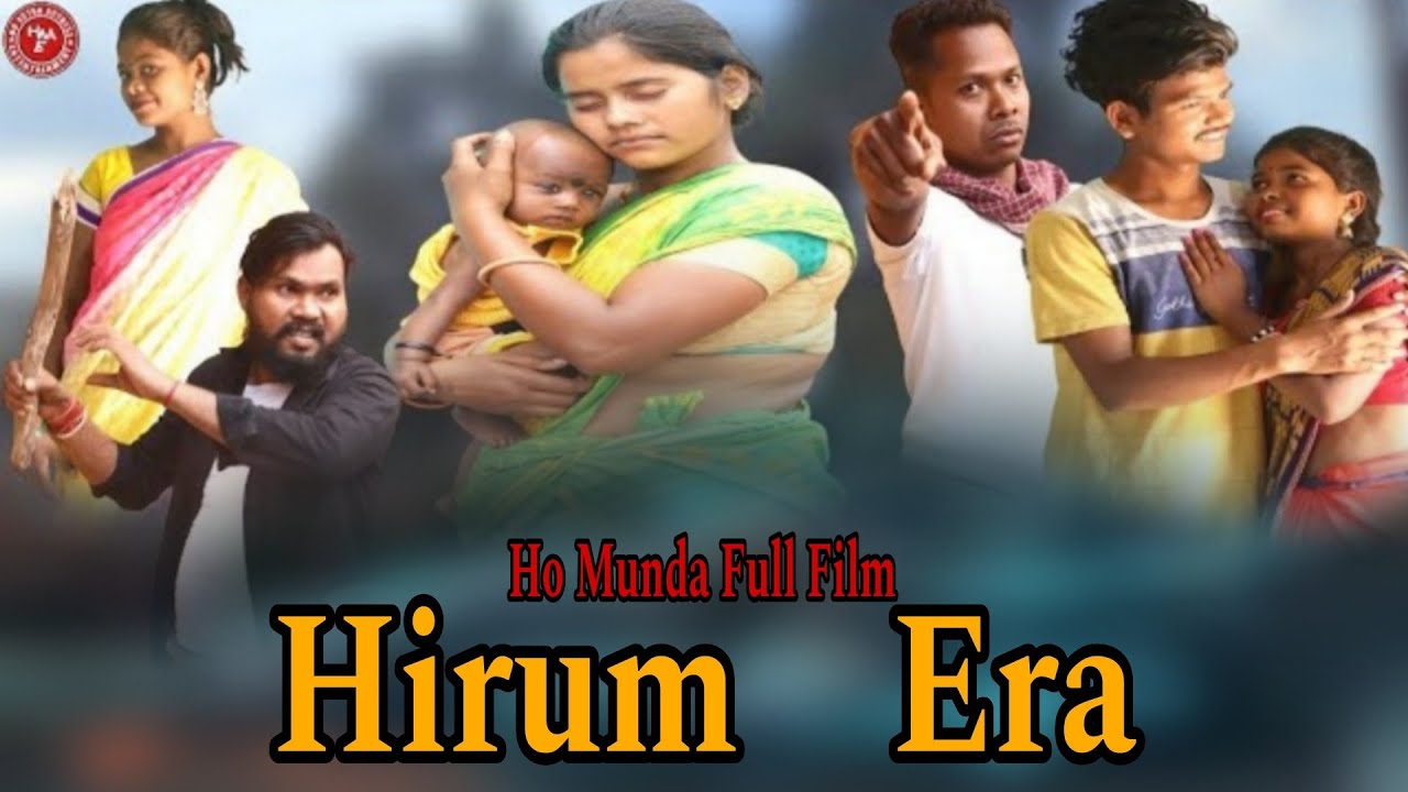 New Ho Munda full film/Hirum Era/ Niman Purty Laxmi Mai - YouTube