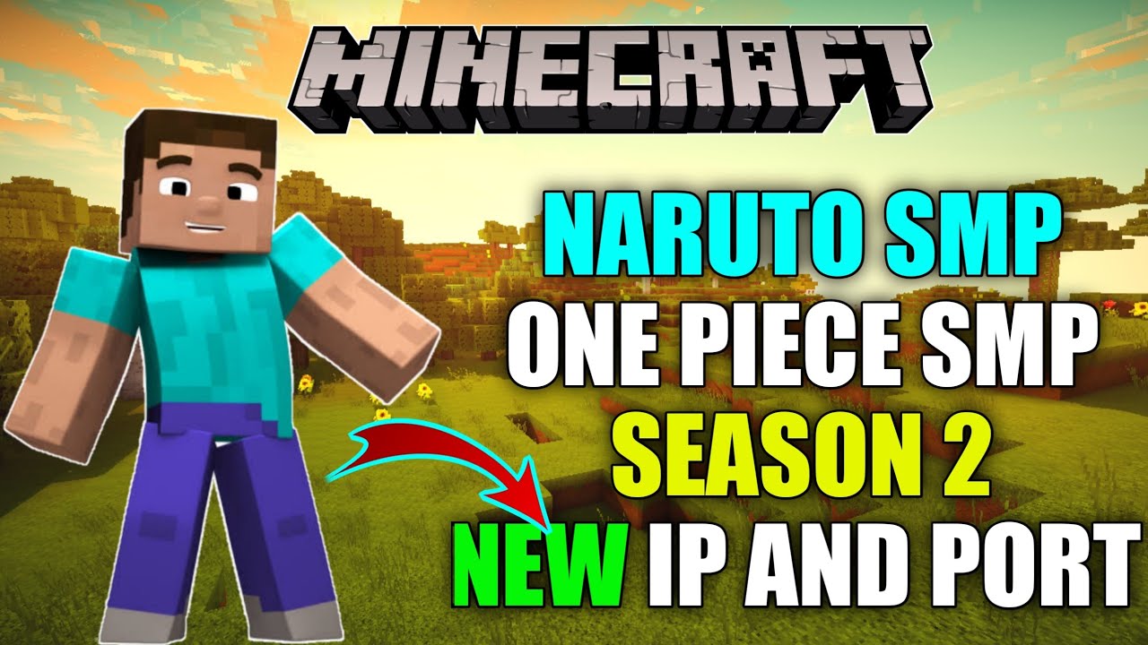 New Ip Address And Port Of Naruto smp and One Piece Smp Season 2 🤩 ...