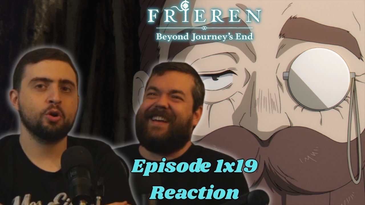 Frieren 1x19 'Well-Laid Plans' REACTION!! - YouTube