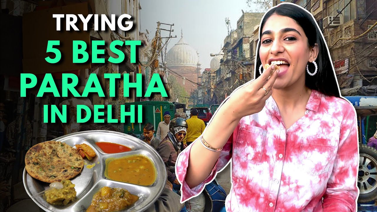 Trying 5 BEST PARATHA In Delhi | The Urban Guide - YouTube