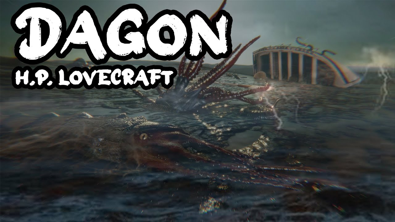 DAGON - Stories of H.P. Lovecraft - Cthulhu Mythos?? - YouTube