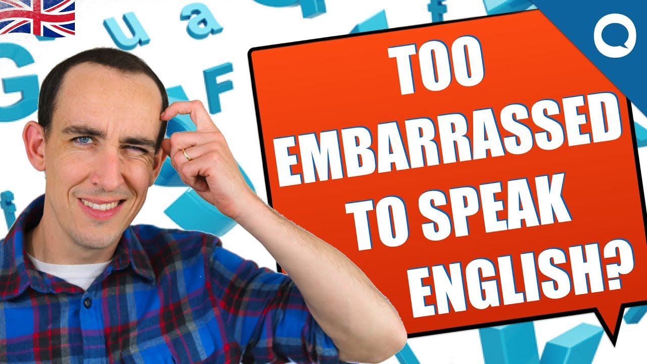 How to Speak Confidently If You're Too Embarrassed to Speak English ...