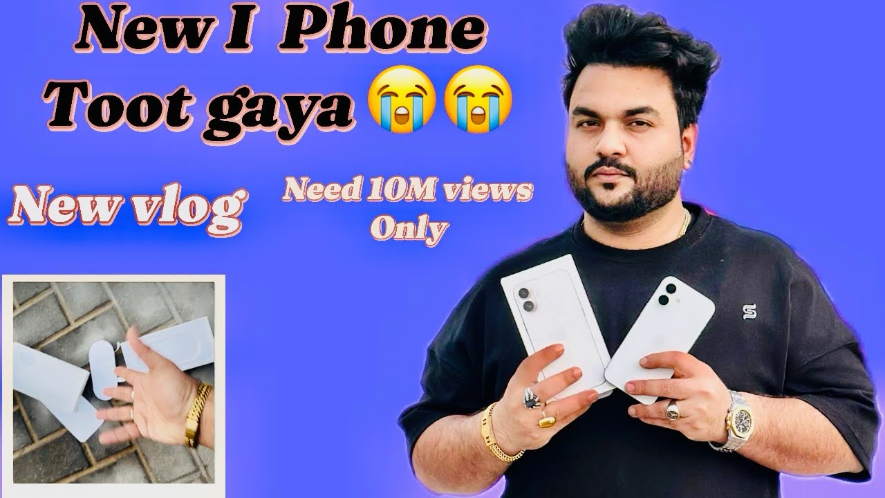 1st vlog /I phone toot gya unboxing sy pehly 😭/ show your's love - YouTube