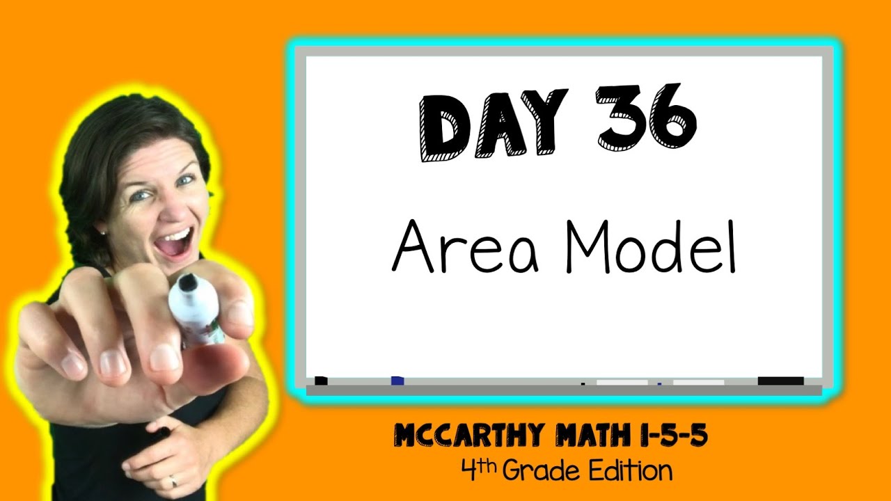 4th Grade Math | MULTIPLICATION (AREA MODEL) | McCarthy Math 1-5-5 ...