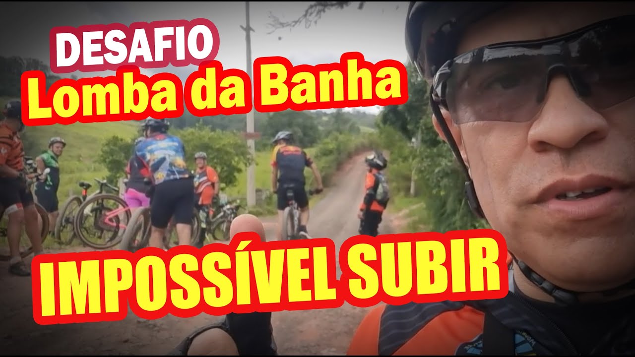 DESAFIO IMPOSSÍVEL DE SUBIR A LOMBA DA BANHA DE BICICLETA - YouTube