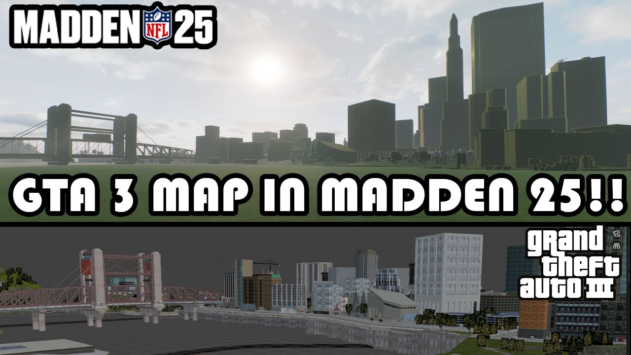 SO I ADDED THE FULL GTA 3 MAP TO MADDEN 25!!| THE FULL 3 ISLANDS ...