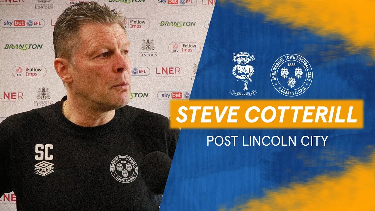 Post Lincoln City | Steve Cotterill - YouTube