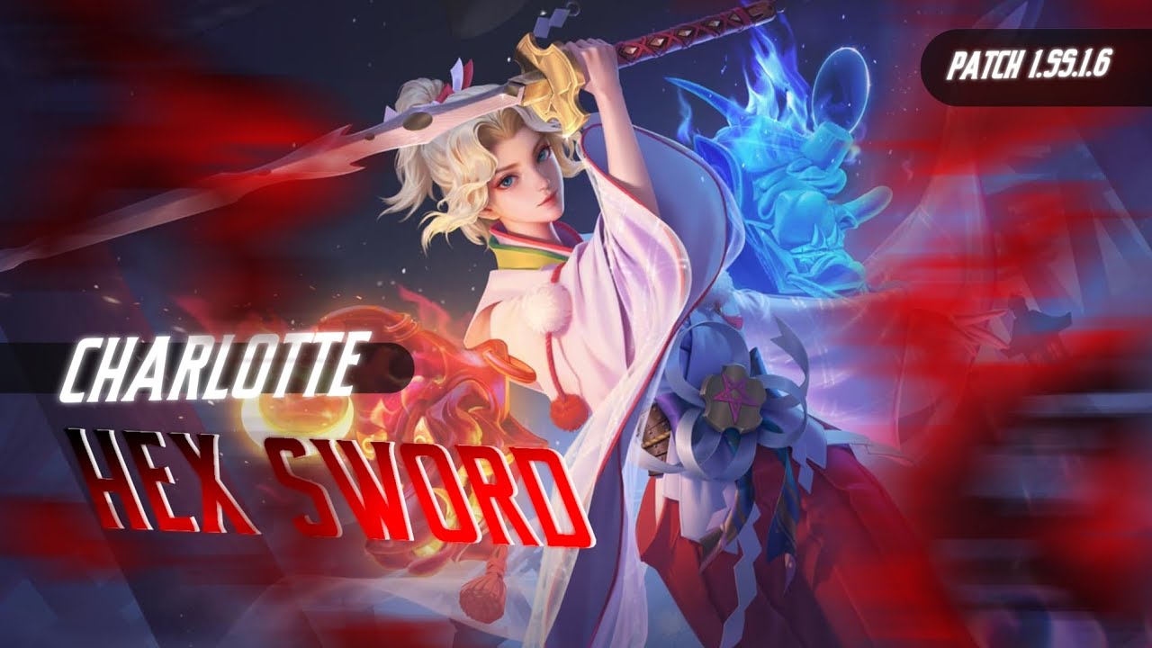 MOD SKIN | CHARLOTTE HEX SWORD | PATCH 1.55.1.6 | SLEFZ - YouTube
