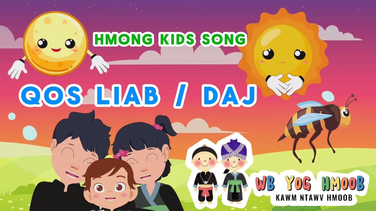 Qos Liab Qab Dua Qos Daj (Love my Parents) #18 - Nkauj Me Nyuam Yaus ...