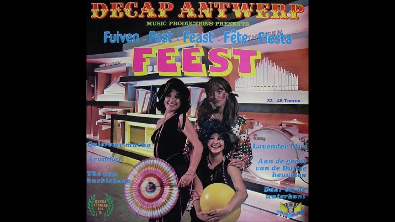 Decap Antwerp - Feest - Lp. - YouTube