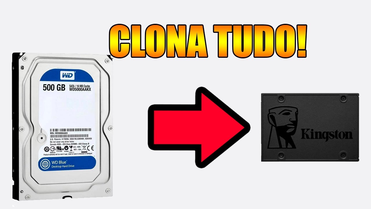 Como Clonar meu HD Antigo para um HD SSD Novo? | Passo a Passo COMPLETO ...