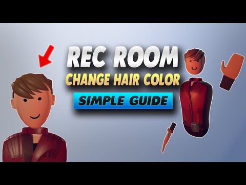 Rec Room How To Change Hair Color - Simple Guide - YouTube